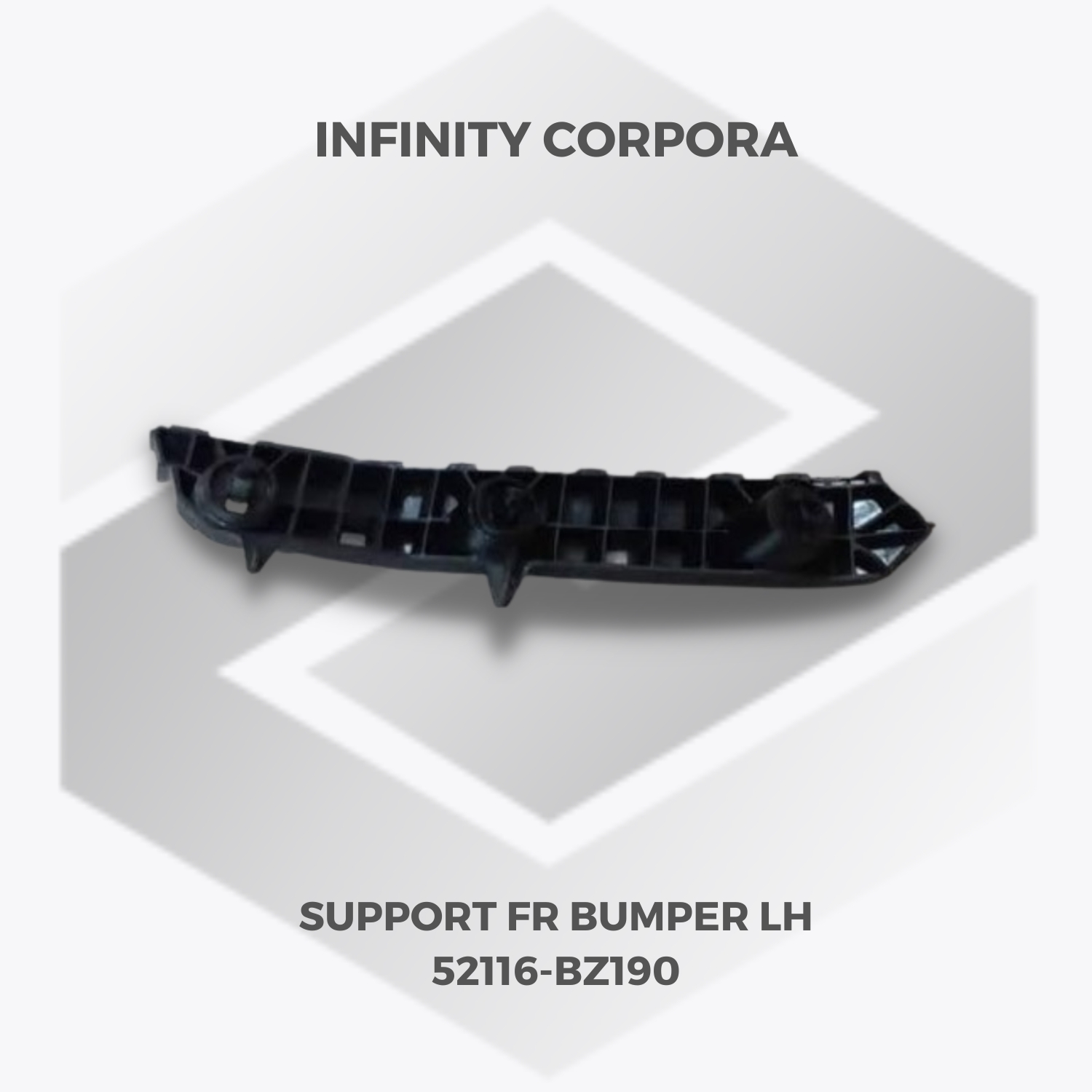 SUPPORT FR BUMPER LH - Infinity Corpora System