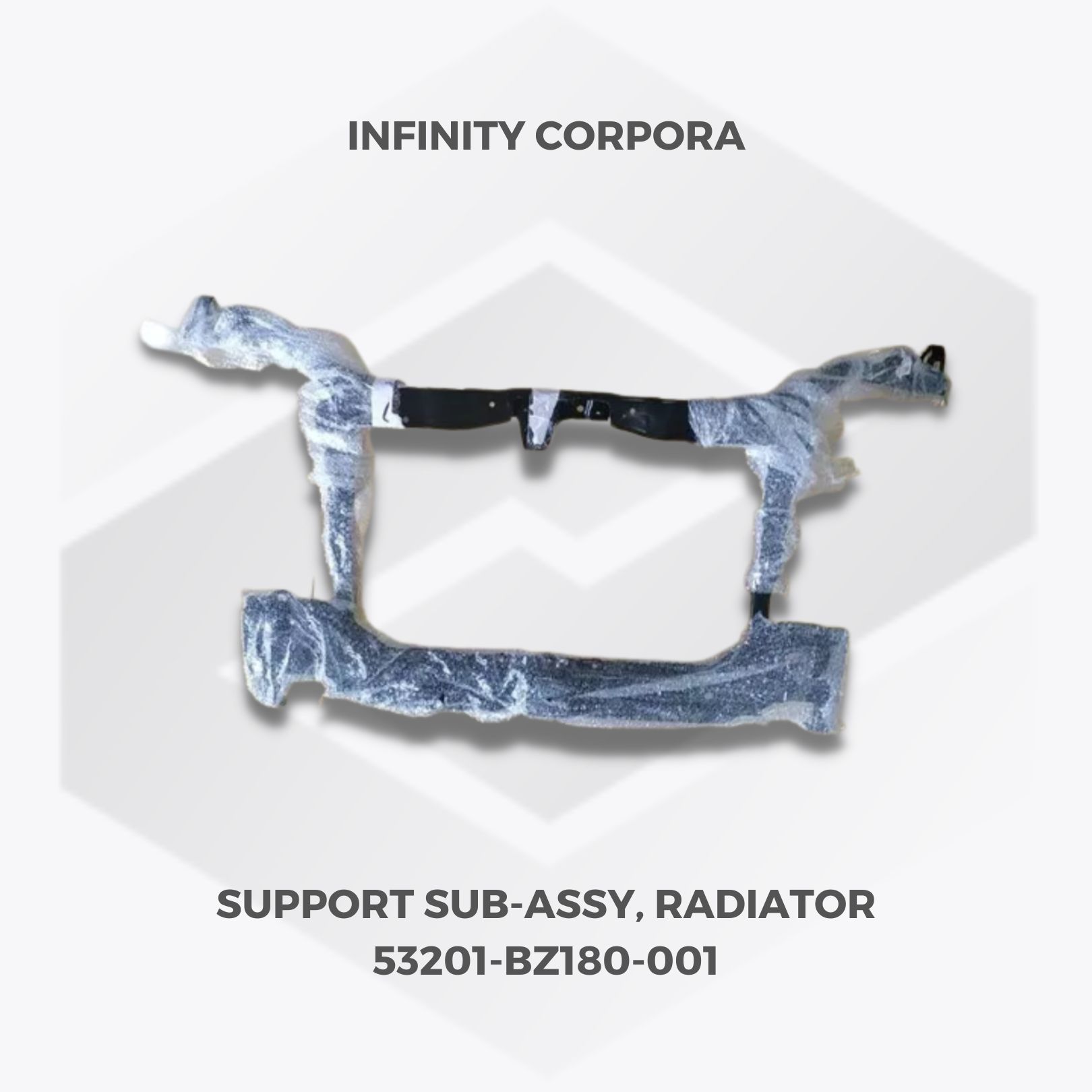 SUPPORT SUB-ASSY, RADIATOR - Infinity Corpora System