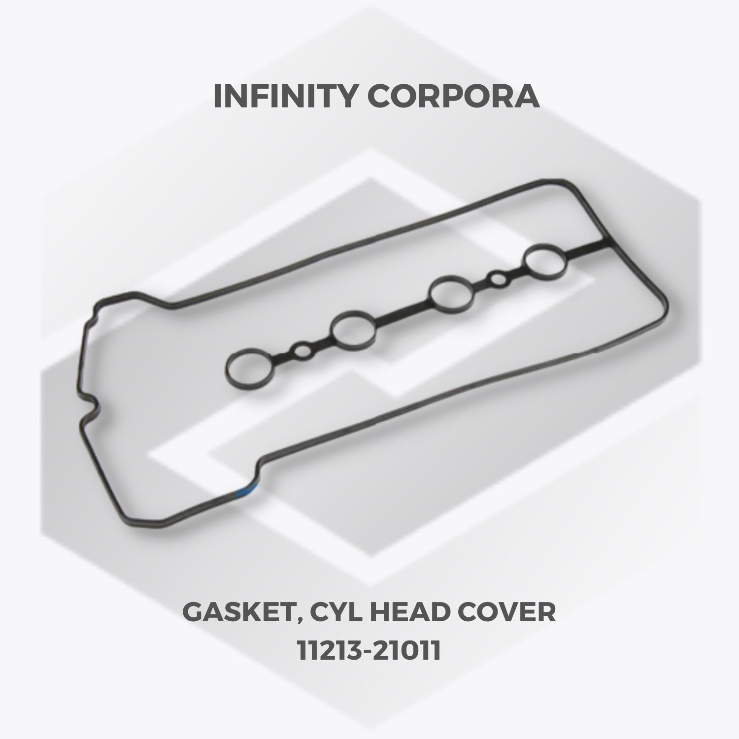 GASKET, CYL HEAD CVR - Infinity Corpora System