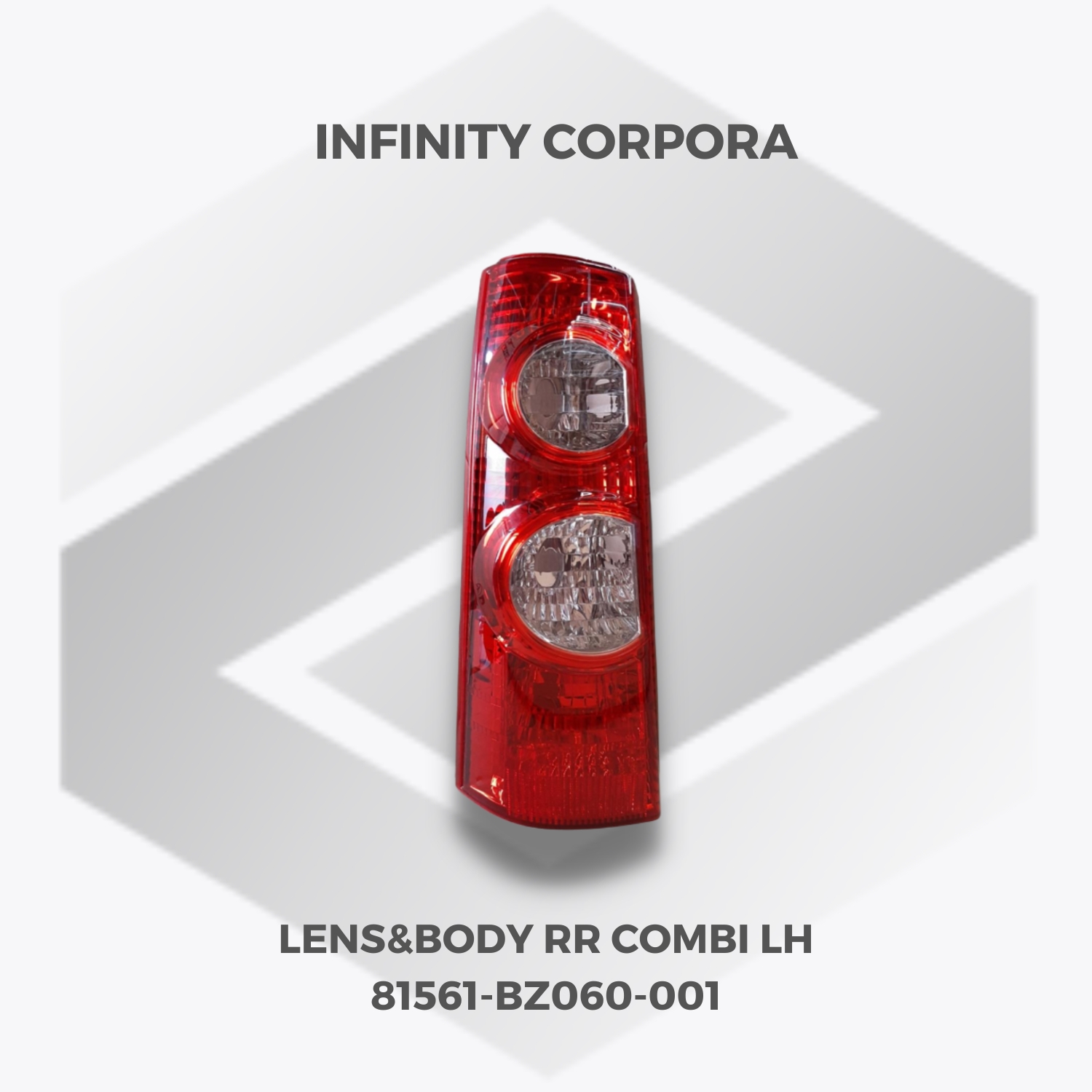 LENS & BODY, RR COMBINATION LAMP, LH - Infinity Corpora System